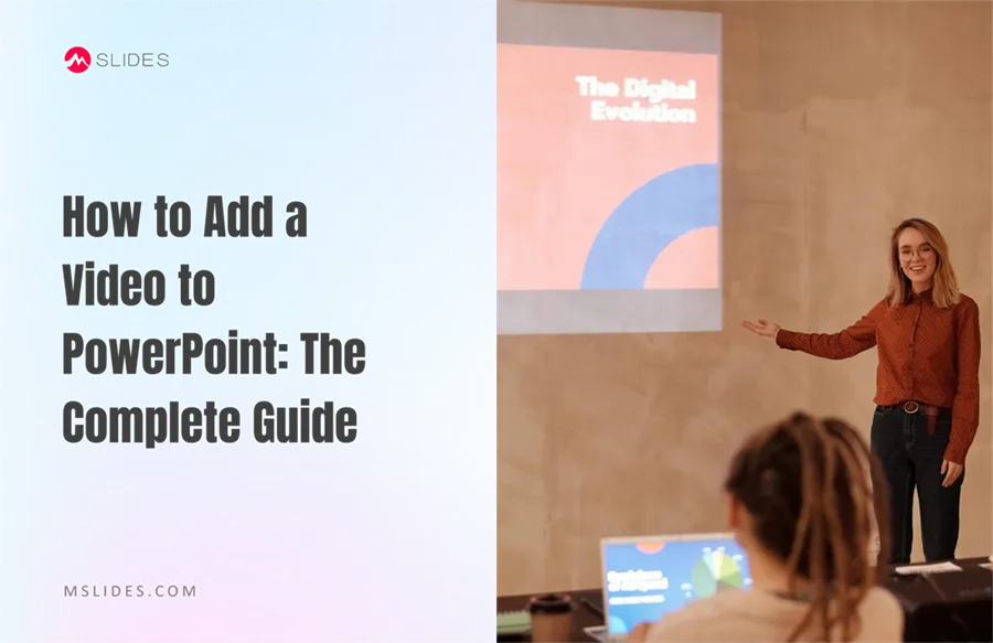 How to Add a Video to PowerPoint: The Complete Guide - MSLIDES